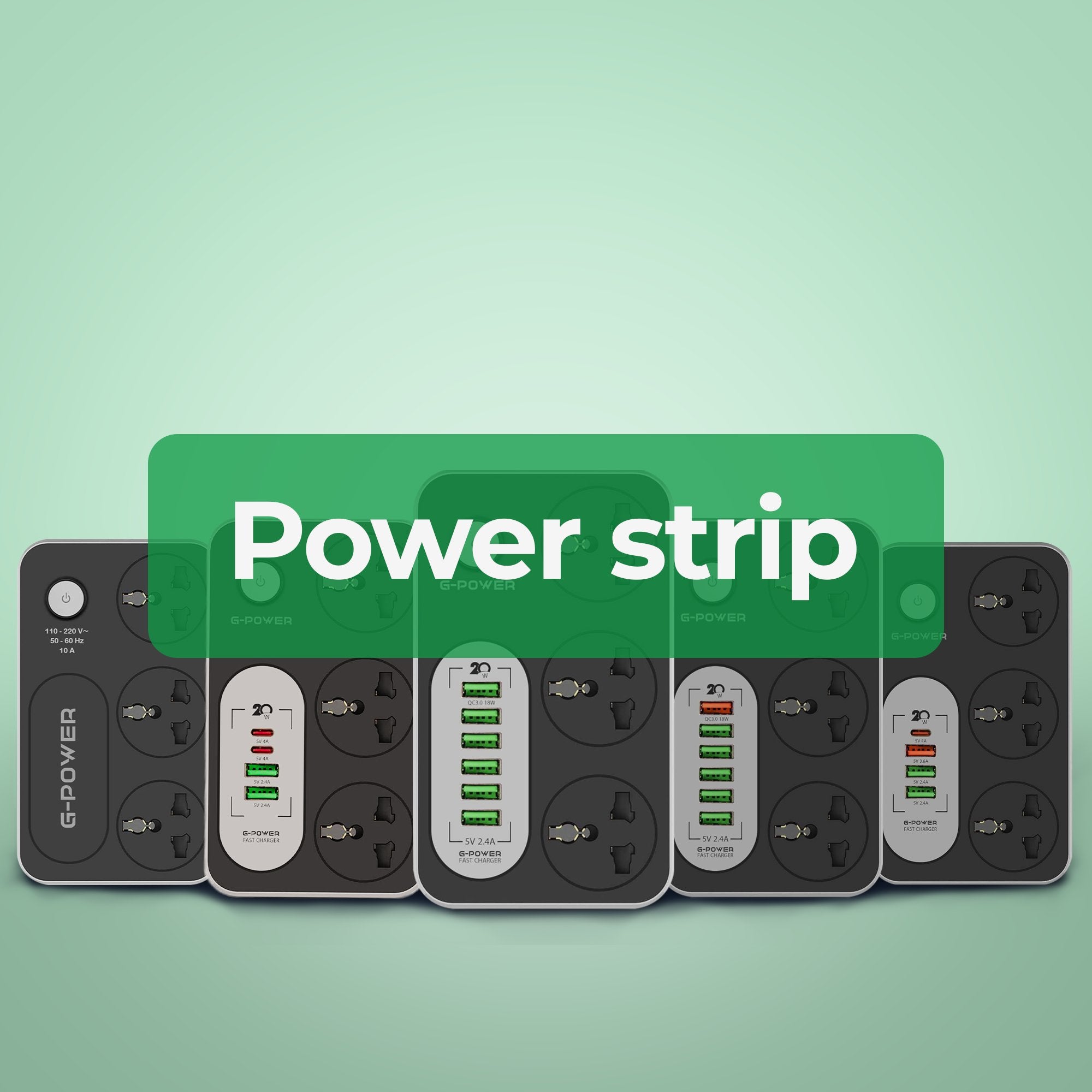 Power Strip – G-Family
